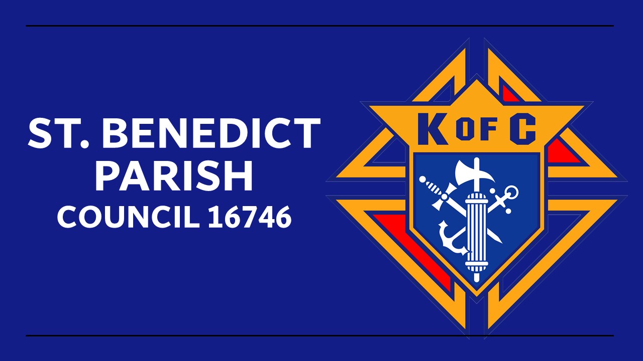 Knights of Columbus – Saint Benedict Parish