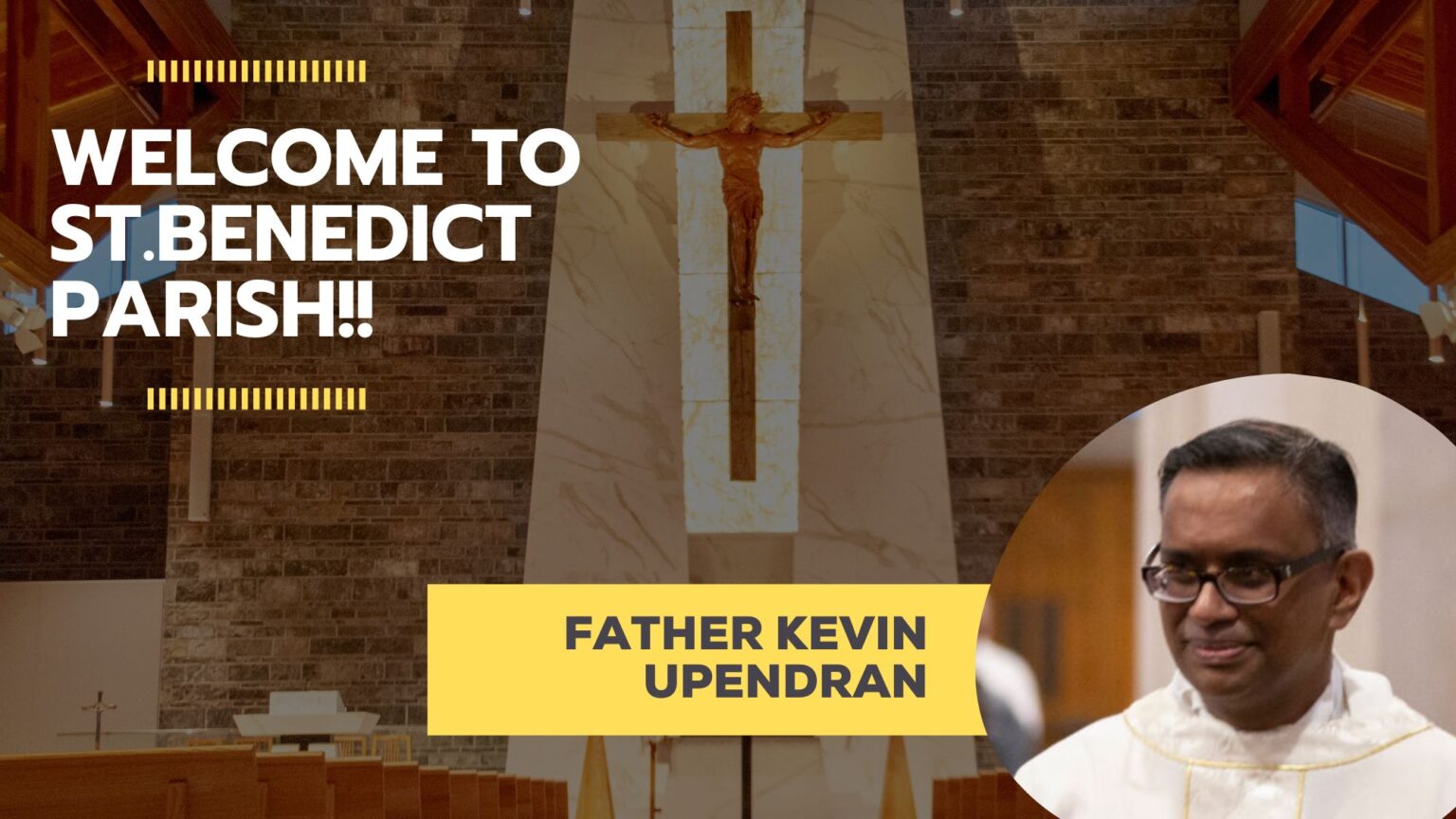 Welcome Father Upendran – Saint Benedict Parish