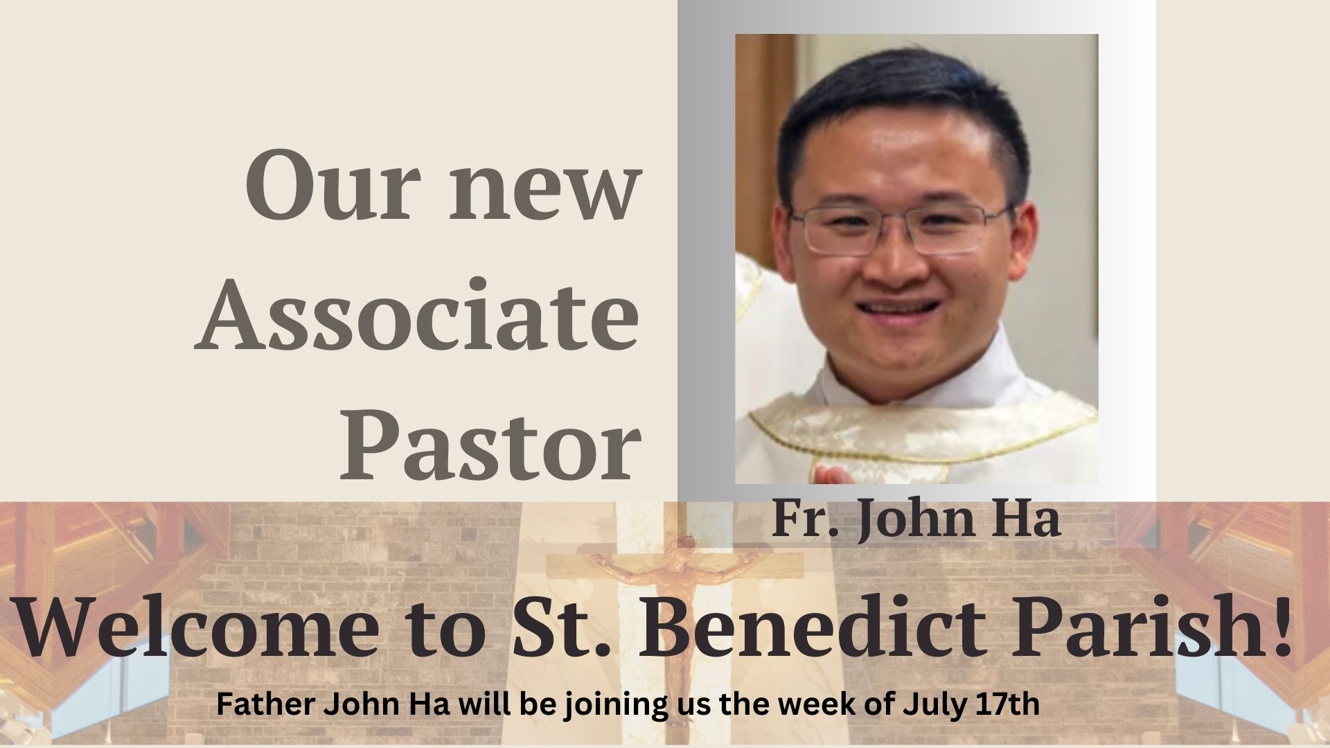 Welcome Father John Ha – Saint Benedict Parish